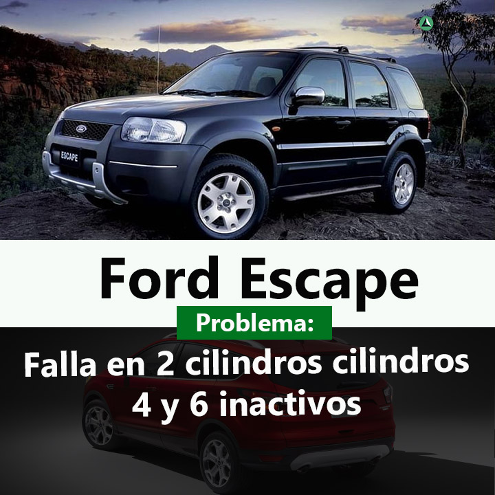 Ford Escape: Falla en 2 cilindros, cilindros 4 y 6 inactivos | Autolab