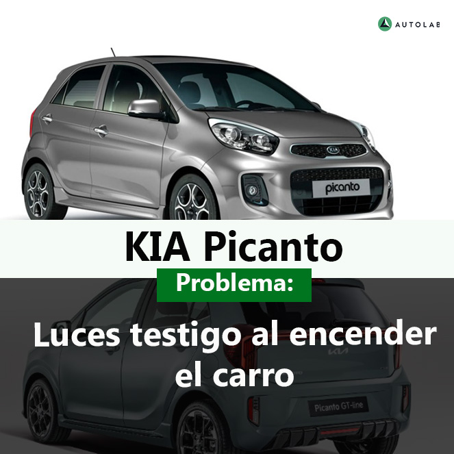 Kia Picanto: Luces testigo al encender el carro – Autolab