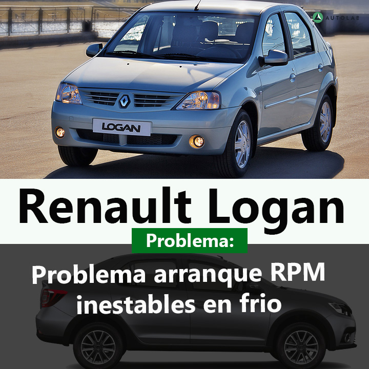 Renault Logan Problema arranque RPM inestables en frío – Autolab