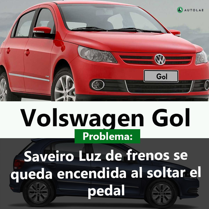 Volkswagen Gol Saveiro: Luz de frenos se queda encendida al soltar el ...